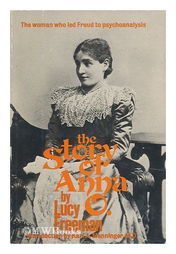 The story of Anna O by Lucy Freeman (1972-05-03): Lucy Freeman: Amazon.com: Books