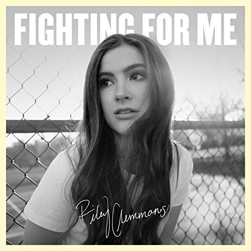 Amazon Music - Riley ClemmonsのFighting For Me - Amazon.co.jp