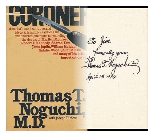 Coroner by Thomas T. Noguchi (1983-10-01): Thomas T. Noguchi: Amazon ...