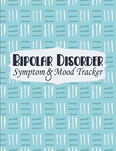 Bipolar Disorder Symptom & Mood Tracker: Monthly Bipolar Mood ...