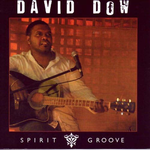 Play Spirit Groove by David Dow on Amazon Music