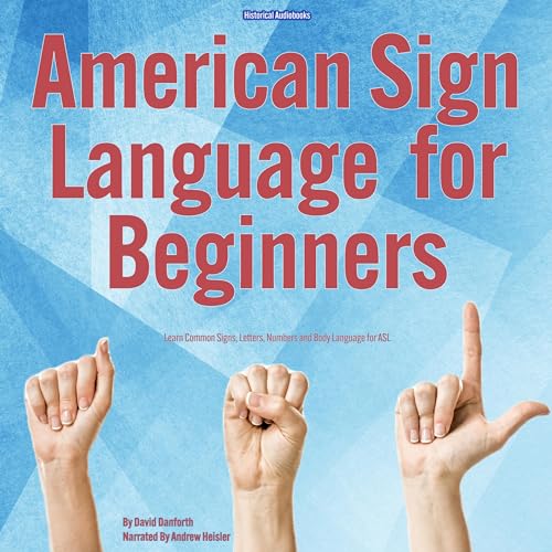 Amazon.com: American Sign Language for Beginners: Learn Common Signs ...