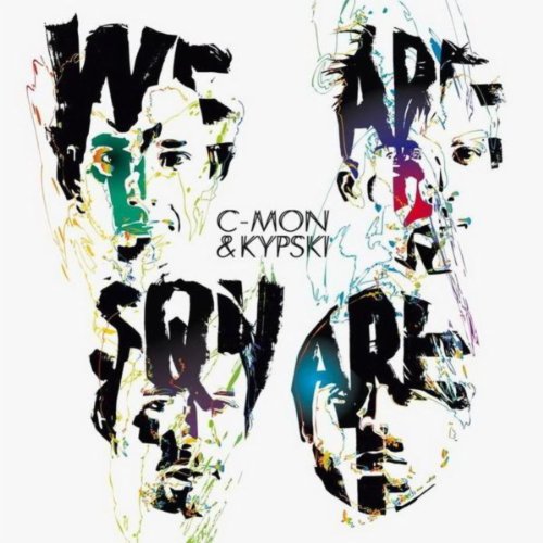 Amazon.com: We Are Square : C-Mon & Kypski: Digital Music