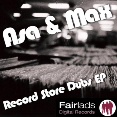 Amazon.co.jp: Record Store Dubs EP : Asa & Max: Digital Music