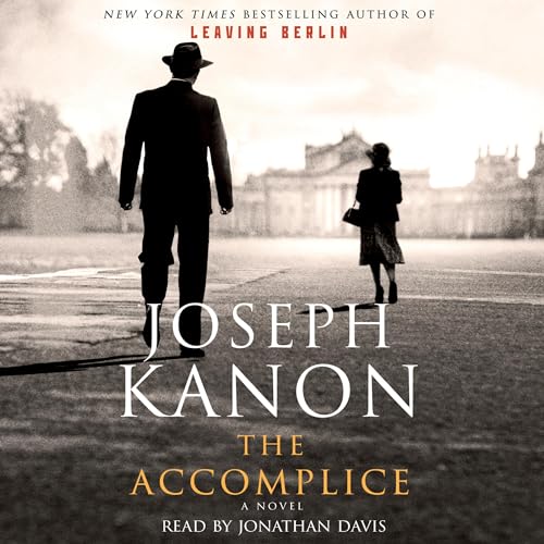 Amazon.com: The Accomplice (Audible Audio Edition): Joseph Kanon ...