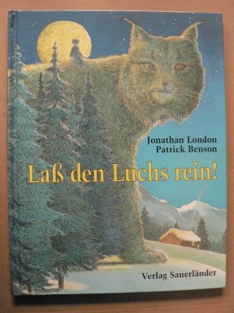 Amazon.co.jp: Lass den Luchs rein : London, Jonathan, Benson, Patrick: 本