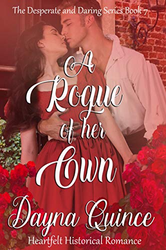 A Rogue Of Her Own (Desperate and Daring Book 7) - Kindle edition by ...