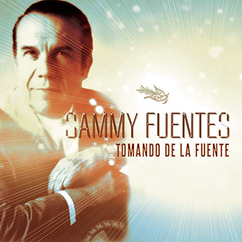 Amazon Music - Sammy FuentesのTomando De La Fuente - Amazon.co.jp