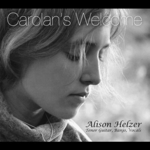 Play Carolan's Welcome by Alison Helzer on Amazon Music