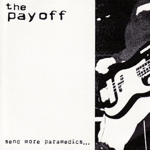 Amazon.co.jp: Send More Paramedics... : The Payoff: デジタルミュージック