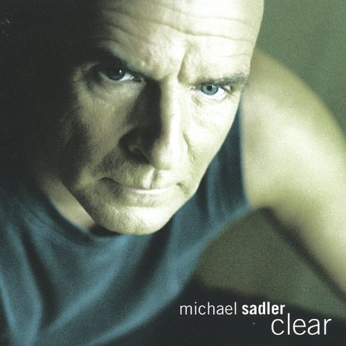Play Clear by Michael Sadler on Amazon Music