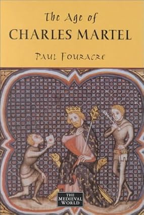 The Age of Charles Martel : Amazon.co.za: Books