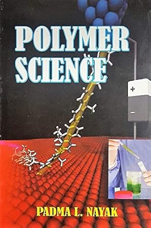 Buy Polymer Science Book Online at Low Prices in India | Polymer ...