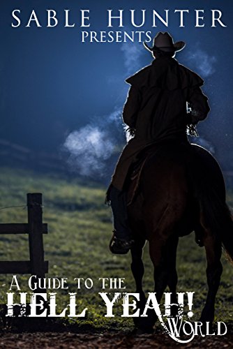 A Guide to the Hell Yeah! World - Kindle edition by Hunter, Sable ...