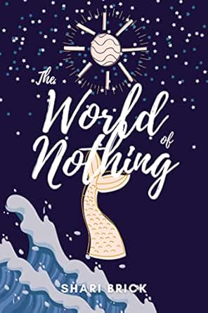 Amazon.com: The World Of Nothing: A novel eBook : Brick, Shari: Kindle ...