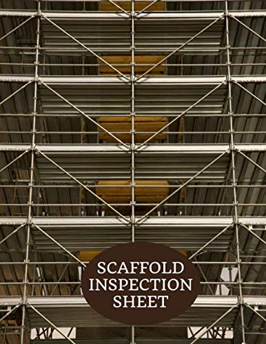 Scaffold Inspection Sheet: Daily Routine Inspection, Project Safety ...