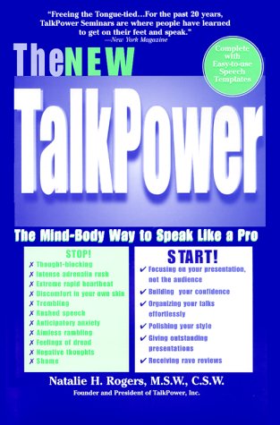 The New Talk Power: The Mind-Body Way to Speak Like a Pro (Capital ...