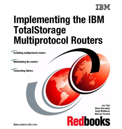 Implementing the IBM Totalstorage Multiprotocol Routers: Tate, Jon: 9780738496122: Amazon.com: Books