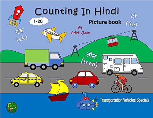 Counting In Hindi Picture Book: 1 to 20 Transportation Special (English ...