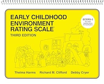 Early Childhood Environment Rating Scale (Ecers-3) - Harms, Thelma ...