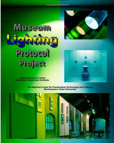 Museum Lighting Protocol Project: unknown author: 9781482657074: Amazon ...
