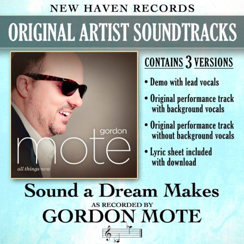 Amazon.com: Sound a Dream Makes (Performance Tracks) - EP : Gordon Mote ...