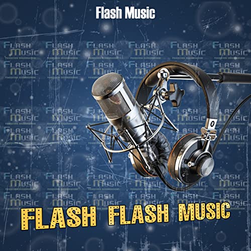 Flash flash music by Flash Music on Prime Music