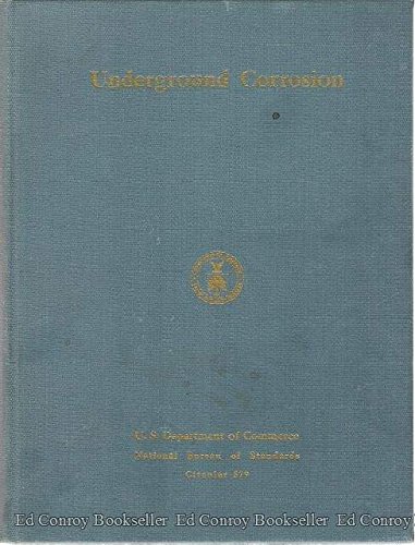 Underground corrosion (United States. National Bureau of Standards ...