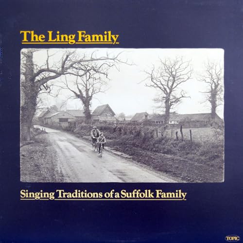 Amazon.com: Singing Traditions of a Suffolk Family : The Ling Family ...