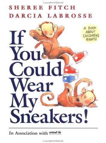 If You Could Wear My Sneakers: Fitch, Sheree, Labrosse, Darcia ...