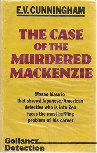 Case of the Murdered Mackenzie: Cunningham, E V: 9780575035638: Amazon ...