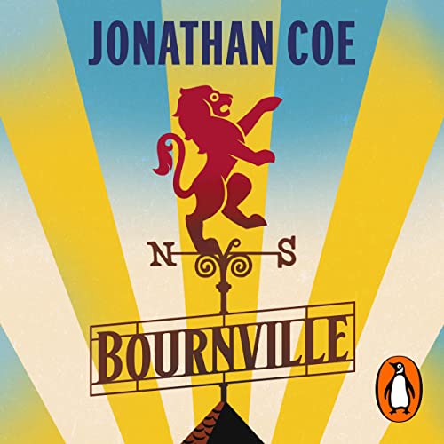 Bournville (Audio Download): Jonathan Coe, Peter Caulfield, Cara Horgan ...