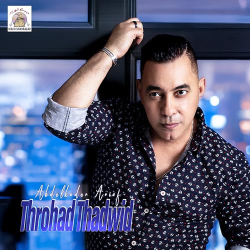 Throhad Thadwid by Abdelkader Ariaf on Amazon Music Unlimited