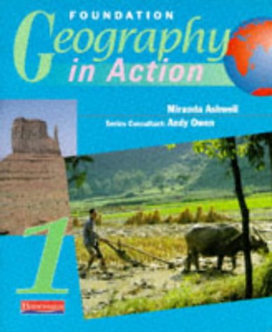 Foundation Geography In Action Student Book 1: Amazon.co.uk: Ashwell ...