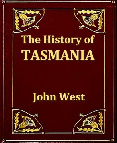 Amazon.com: The History of Tasmania, Volumes I-II, Complete eBook ...