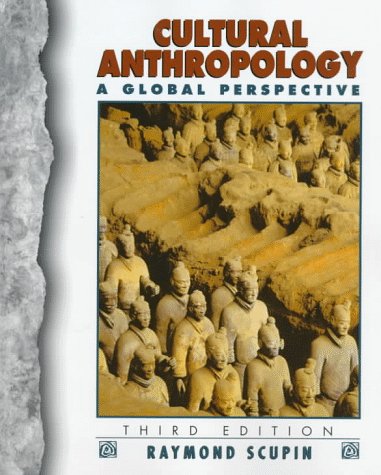 Cultural Anthropology: A Global Perspective (3rd Edition): Raymond ...