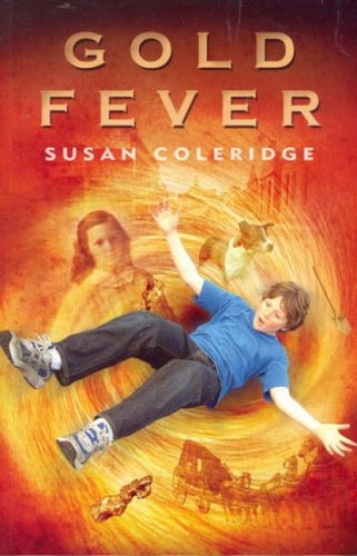 Gold Fever: Amazon.co.uk: Coleridge, Susan: 9780734409607: Books