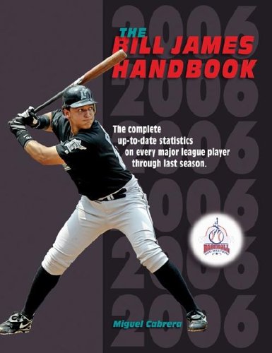 The Bill James Handbook 2006: Bill James: 9780879462963: Amazon.com: Books