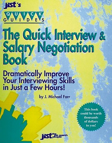 The Quick Interview and Salary Negotiation Book (Jist's Quick Guides ...
