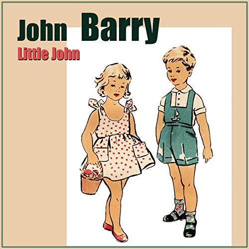 Amazon Music - ジョン・バリーのLittle John - Amazon.co.jp