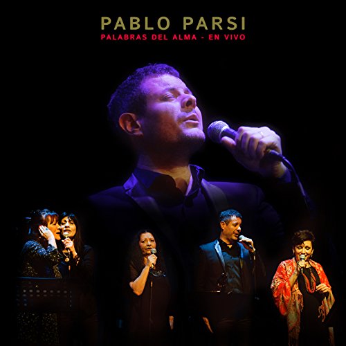 Amazon.com: Palabras del Alma : Pablo Parsi: Digital Music