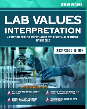 Lab Values Interpretation: A Practical Guide to Understanding Test ...