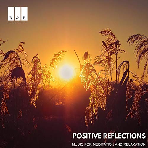 Amazon MusicでVARIOUS ARTISTSのPositive Reflections: Music for Meditation ...
