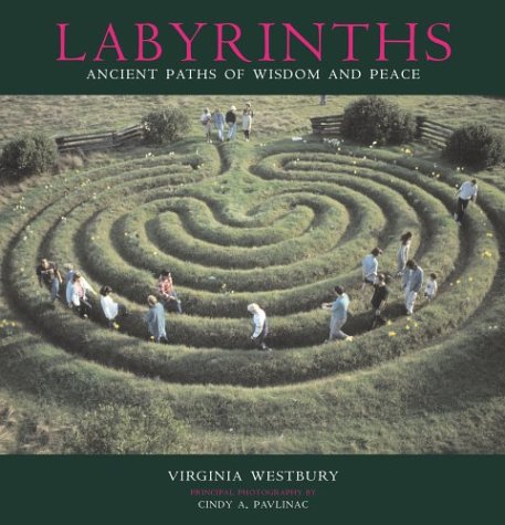 Labyrinths Ancient Paths of Wisdom and Peace: Westbury, Virginia ...