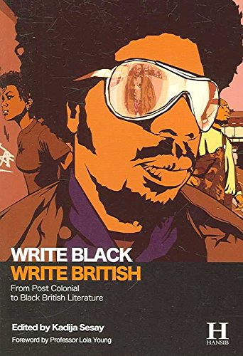 Buy Write Black, Write British: From Post Colonial to Black British ...