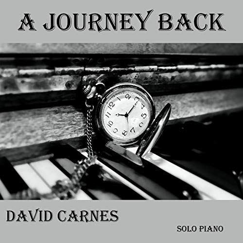 Amazon.com: A Journey Back : David Carnes: Digital Music