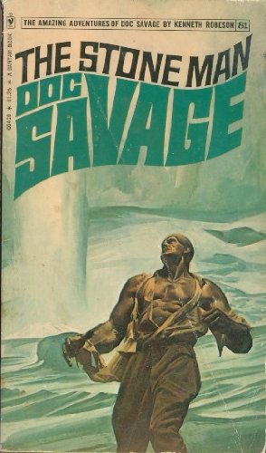 The Stone Man (Doc Savage #81): Robeson, Kenneth, Fred Pfeiffer (cover ...