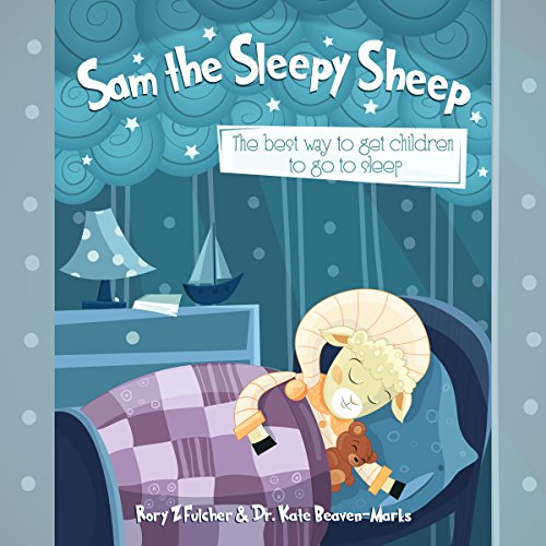 Sam the Sleepy Sheep: The Best Way to Get Children to Go to Sleep ...