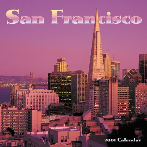 San Francisco 2001 Calendar (Travel): 9780768338157: Amazon.com: Books