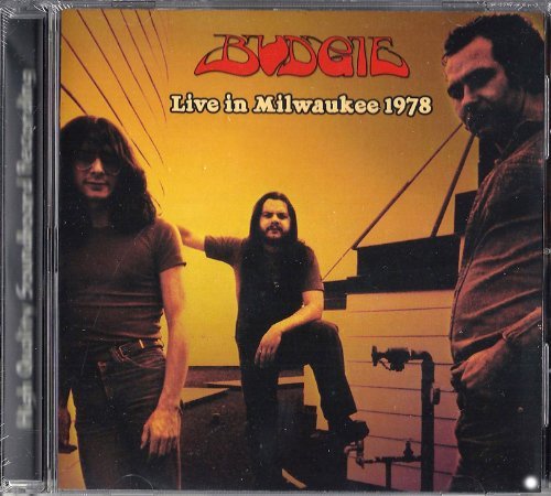 Budgie - Budgie - Live in Live Milwaukee 1978 by Budgie (2013-01-01 ...
